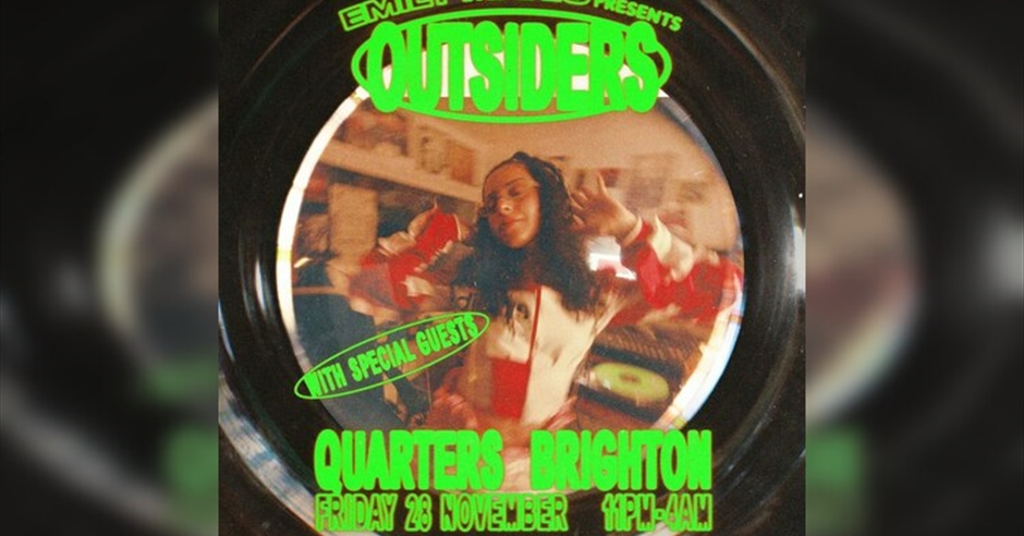 Emily Makis presents Outsiders - Visit Brighton