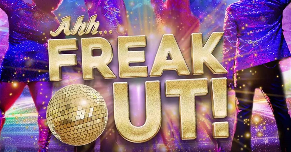 Ahh ... Freak Out! The World’s Biggest Disco Hits at Theatr Colwyn ...