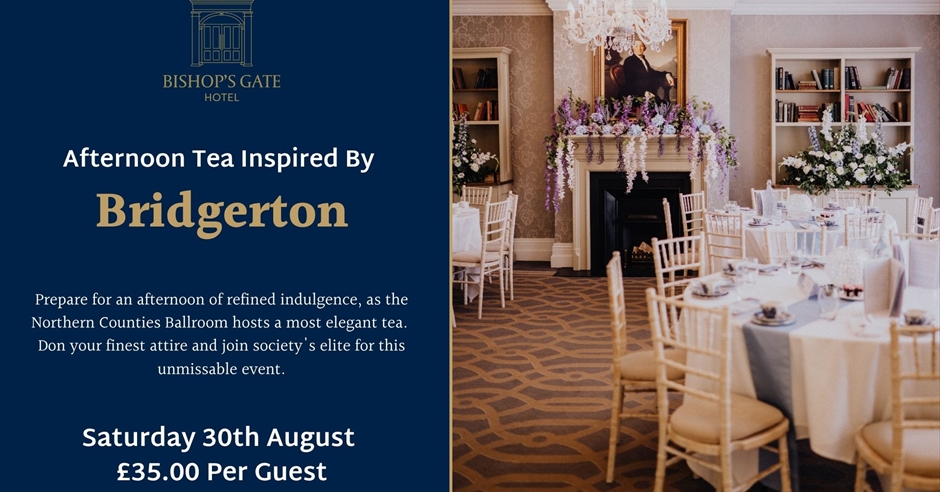 Afternoon Tea Inspired By Bridgerton - Londonderry - Visit Derry