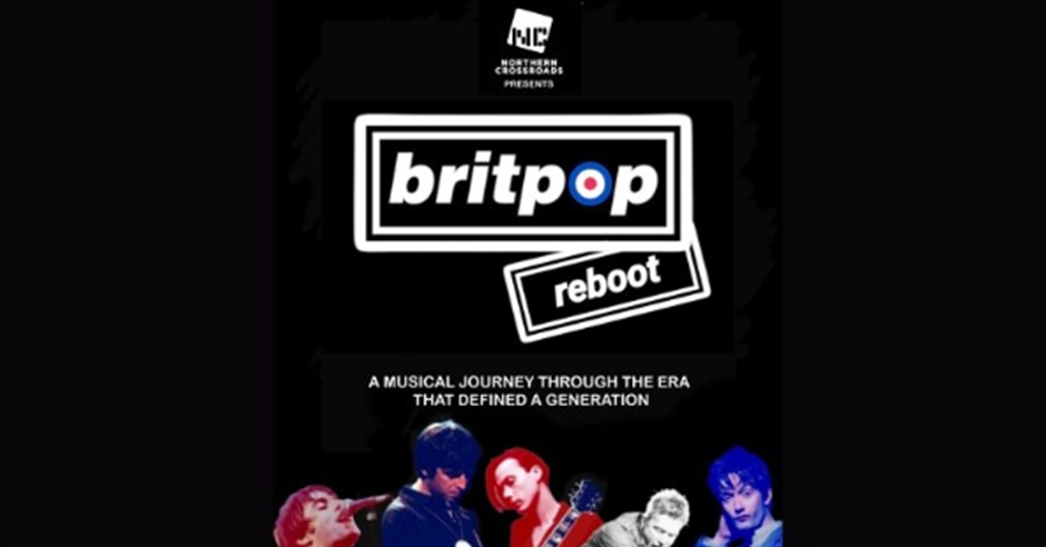 The Britpop Reboot Tour - A Musical Journey through the Era that ...