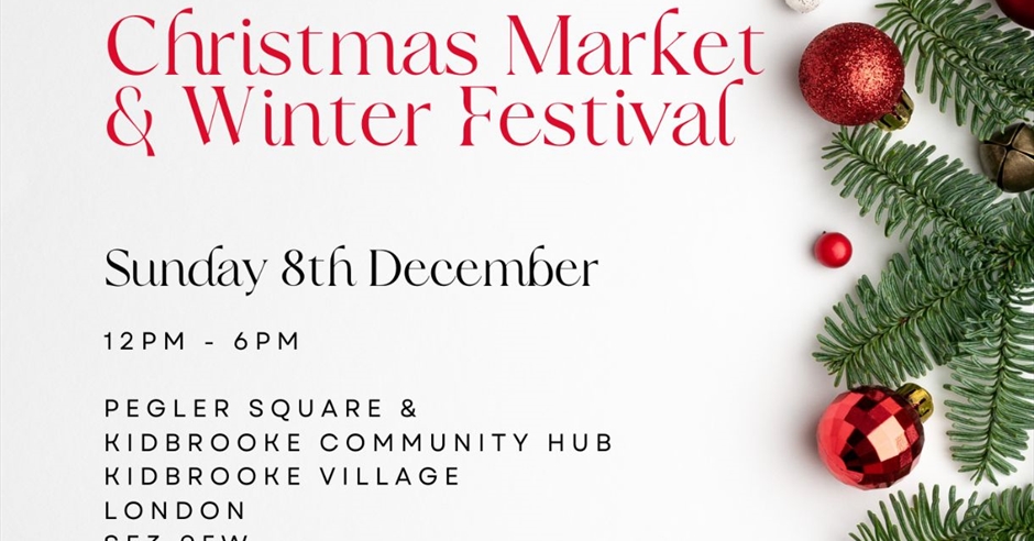 Kidbrooke Christmas Market and Winter Festival - Christmas - Family in ...