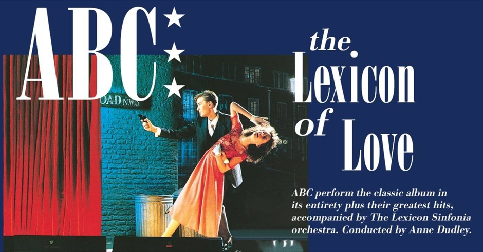 ABC: The Lexicon Of Love - Live entertainment in Southend, Southend-on ...