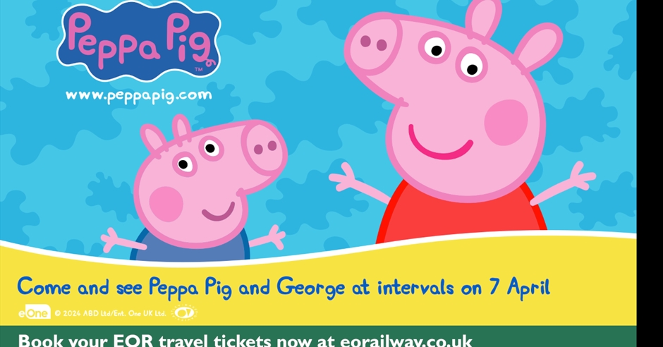Come and see Peppa Pig and George - Children's Activity Event in Epping ...