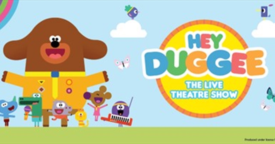 Hey Duggee The Live Theatre Show - Children's Performance in Southend ...