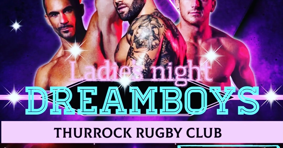 Dreamboys - Live entertainment in Grays, Grays - Visit Essex
