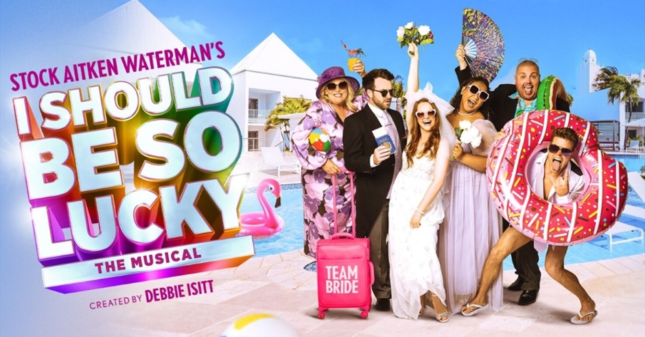 I Should Be So Lucky - Musical in Southend, Southend-on-Sea - Visit Essex