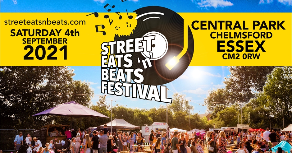 STREET EATS N BEATS FESTIVAL 2021 - Festival in Chelmsford, Chelmsford - Visit Essex