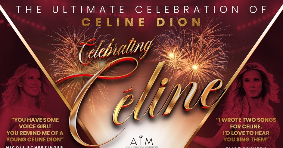 Celebrating Celine - Music - Tribute Act in Colchester, Colchester ...