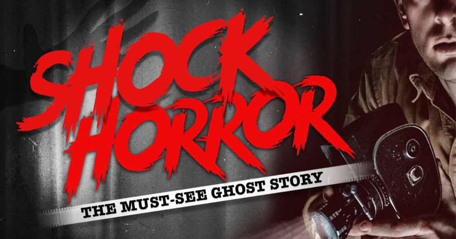 Shock Horror: The Must-See Ghost Story - Indoor in Southend-on-Sea ...