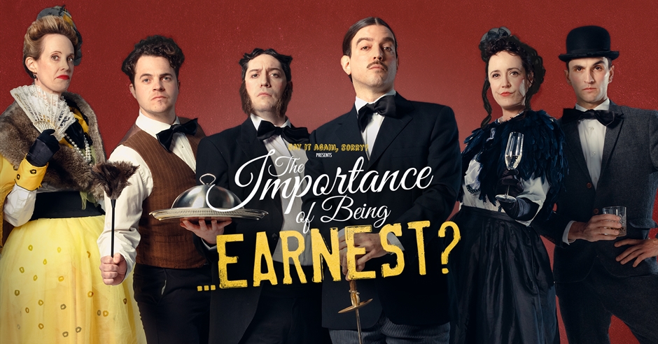 The Importance of Being… Earnest? - Play in Colchester, Colchester ...