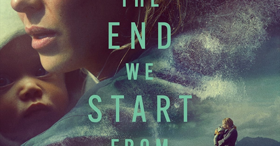 Film: The End We Start From (15) - Film in Southend, Southend-on-Sea ...