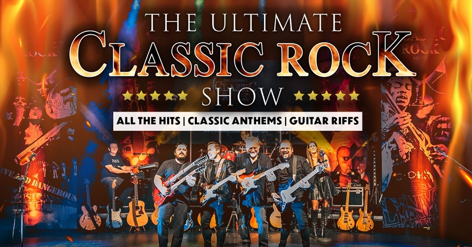 The Ultimate Classic Rock Show - Live entertainment in Southend ...