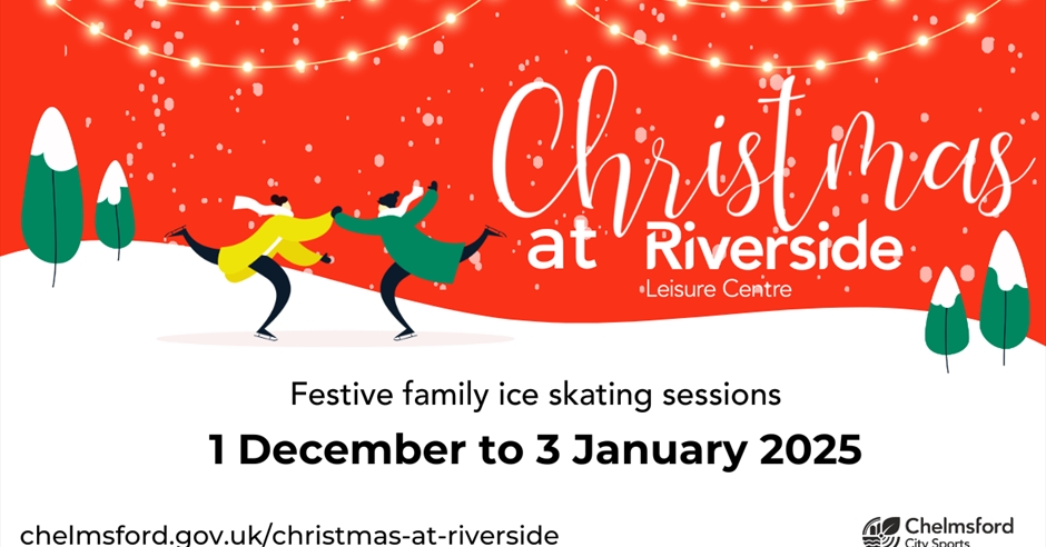 Christmas at Riverside festive ice skating! - Indoor in Chelmsford ...