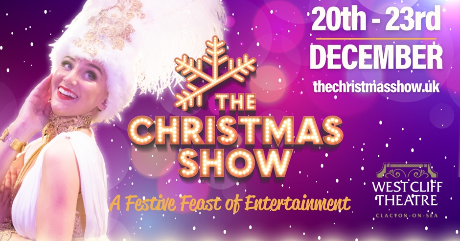 The Christmas Show - Live entertainment in Clacton-On-Sea, Clacton-on ...