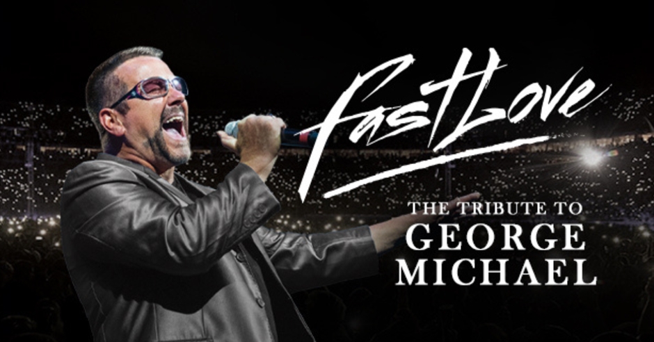 Fastlove: A Tribute to George Michael - Live entertainment in ...