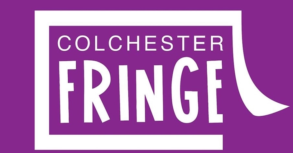 Colchester Fringe Festival 2023 - Festival in Colchester, Colchester ...