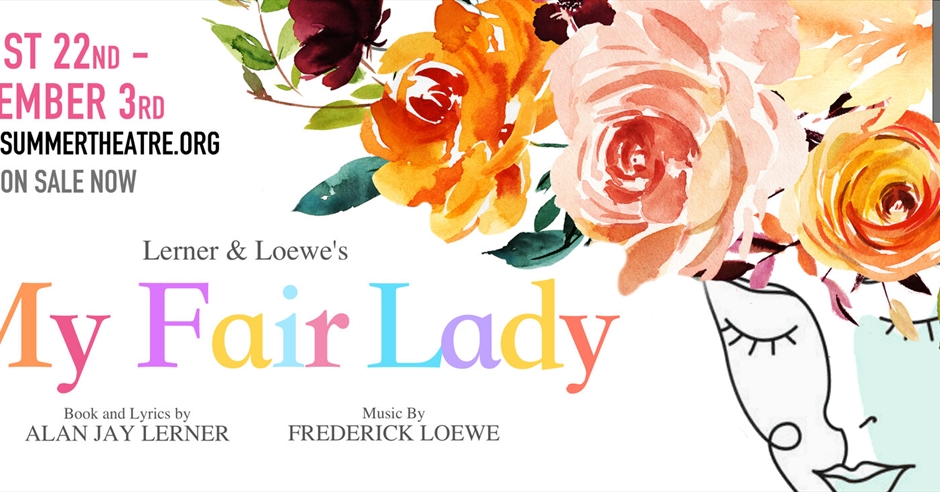 Frinton Summer Theatre - My Fair Lady - Play in Frinton-on-Sea, Essex ...