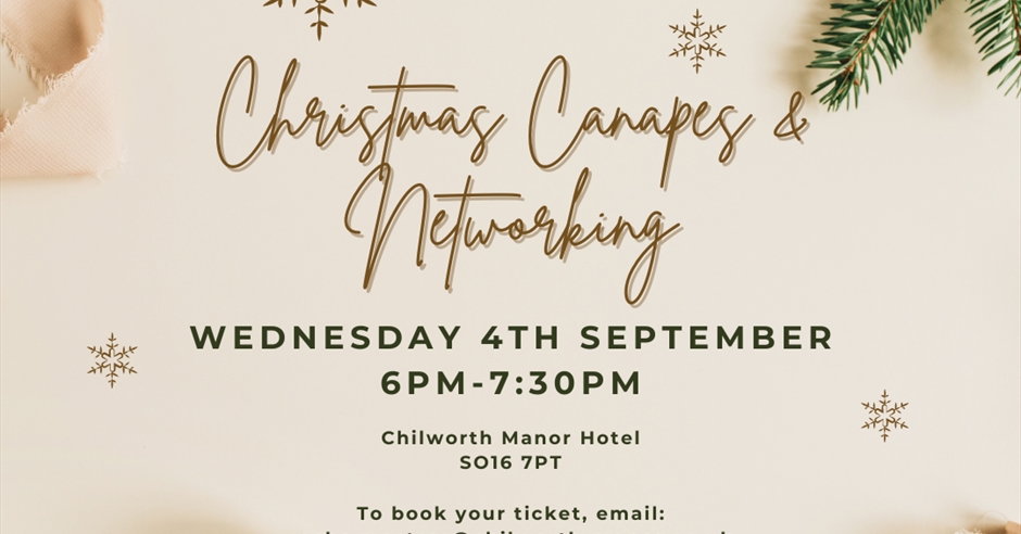 Christmas & Canapes Networking Event at Chilworth Manor Hotel - Visit ...
