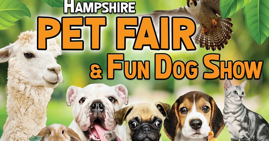 Hampshire Pet Fair & Fun Dog Show - Visit Hampshire