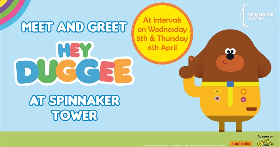 Meet & Greet Hey Duggee at Spinnaker Tower - Visit Hampshire