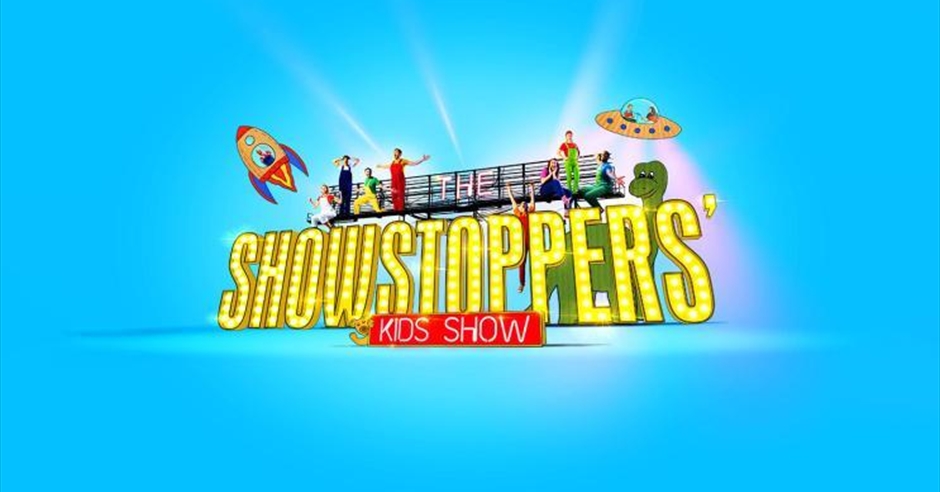 The Showstoppers' Kids Show at Theatre Royal Winchester - Visit Hampshire