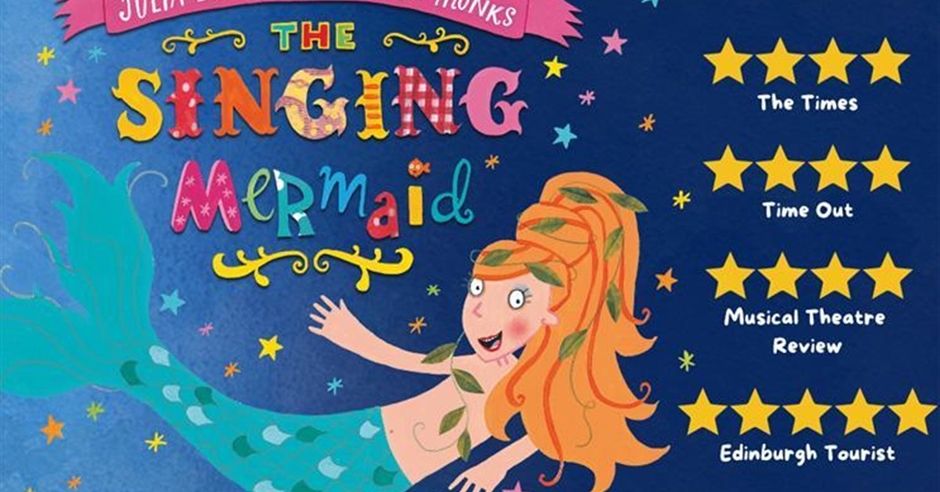 The Singing Mermaid at Theatre Royal Winchester - Visit Hampshire