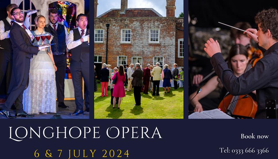 Longhope Opera at Newton Valence - Visit Hampshire