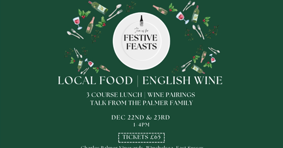Christmas Festive Feasts! - Visit 1066 Country