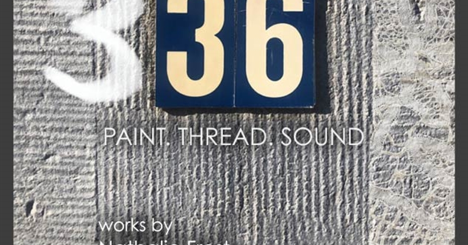 336: Paint. Thread. Sound - Visit 1066 Country