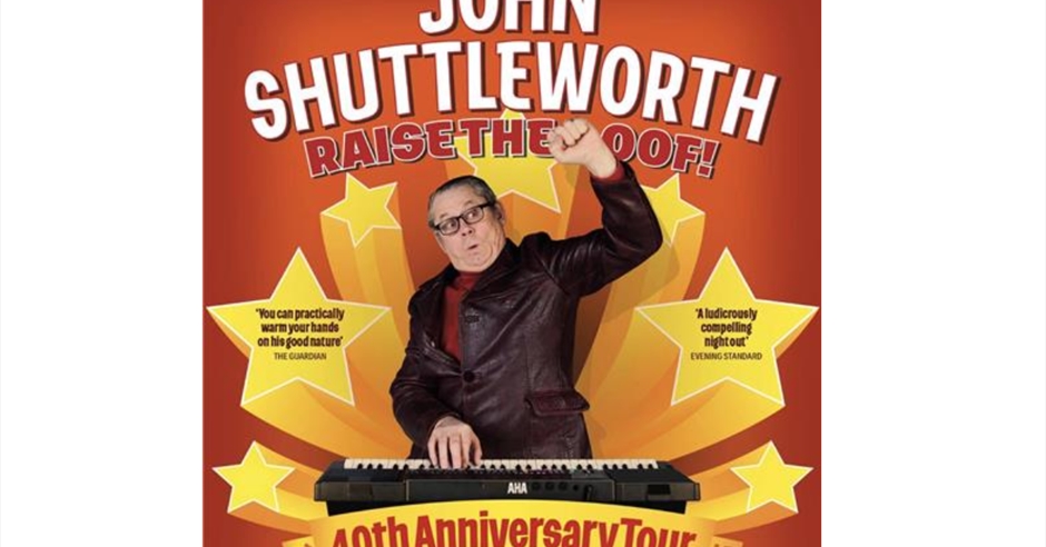 John Shuttleworth: Raise The Oof - Visit 1066 Country