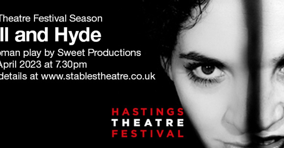 Jekyll and Hyde - A One-Woman Play - Visit 1066 Country