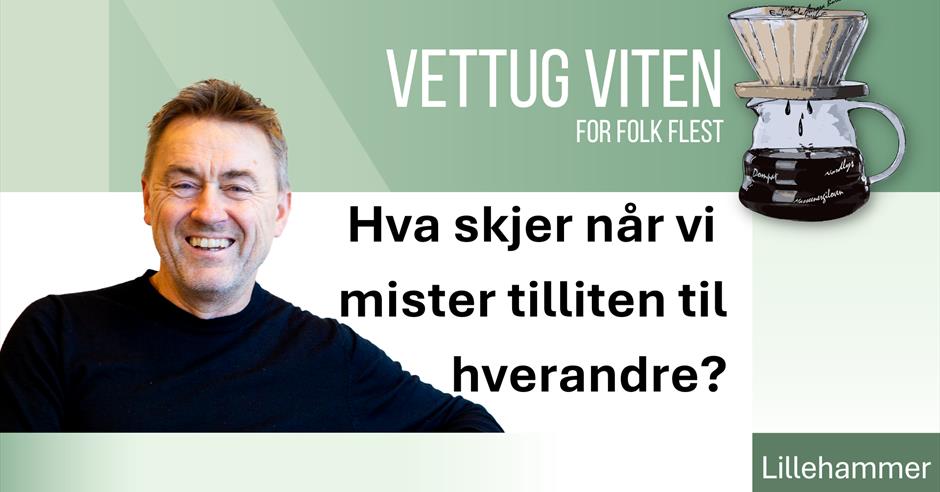 Vettug viten med Einar Øverenget - Other events in Lillehammer ...