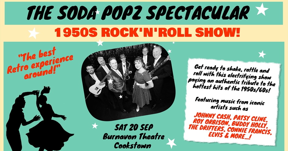 The Soda Popz 1950s Rock'n'Roll Show! - Theatre in Cookstown, Cookstown ...