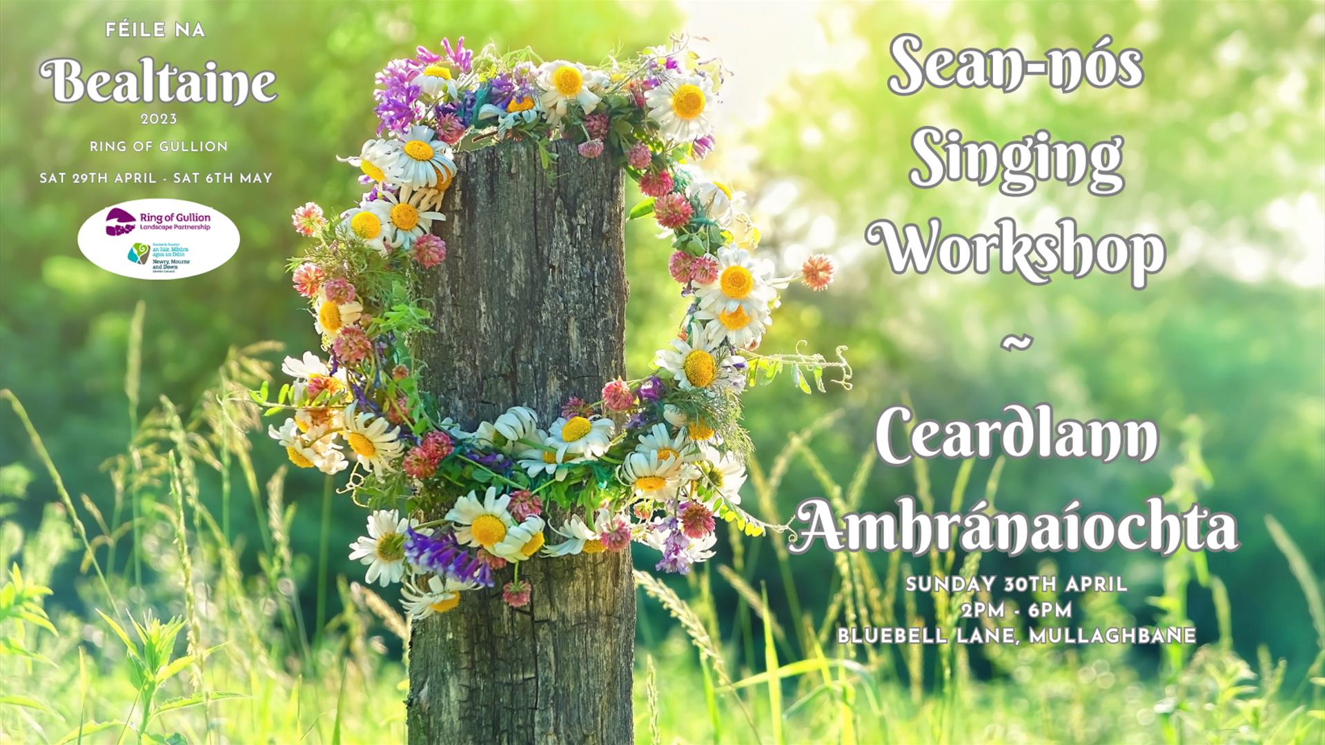 Sean Nós Singing Workshop Ceardlann Amhránaíochta Local Songs