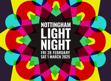 Nottingham Light Night - Visit Nottinghamshire
