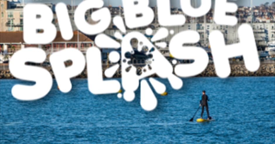 About the Big Blue Splash - Visit Plymouth