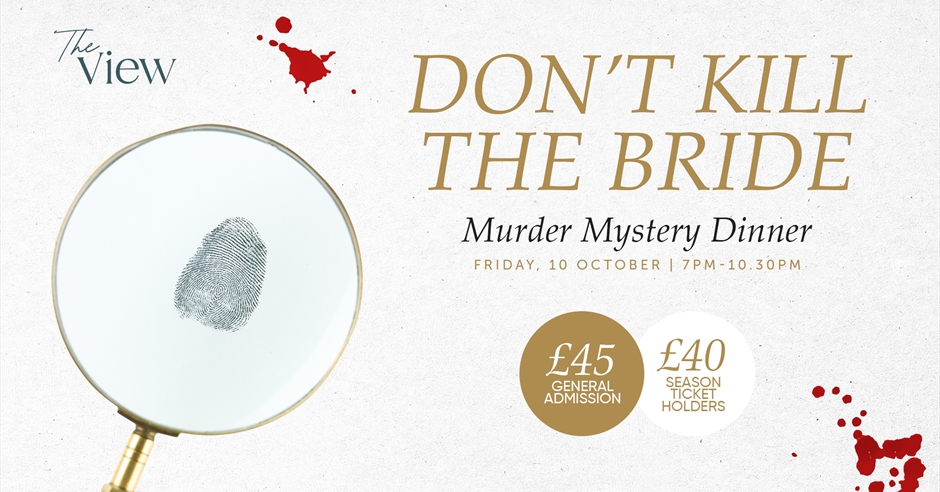 Don't Kill the Bride Murder Mystery Dinner - Visit Plymouth