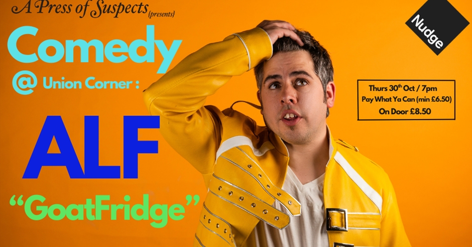 Comedy @ Union Corner - Alf "Goat Fridge" - Visit Plymouth