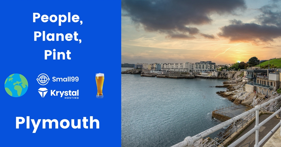 Plymouth - People, Planet, Pint: Sustainability Meetup - Visit Plymouth