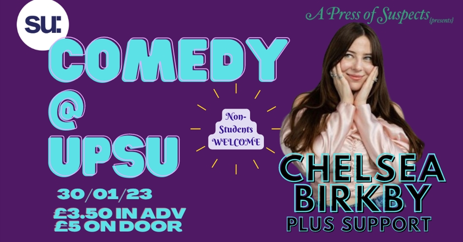 Comedy @ UPSU : Chelsea Birkby - Visit Plymouth
