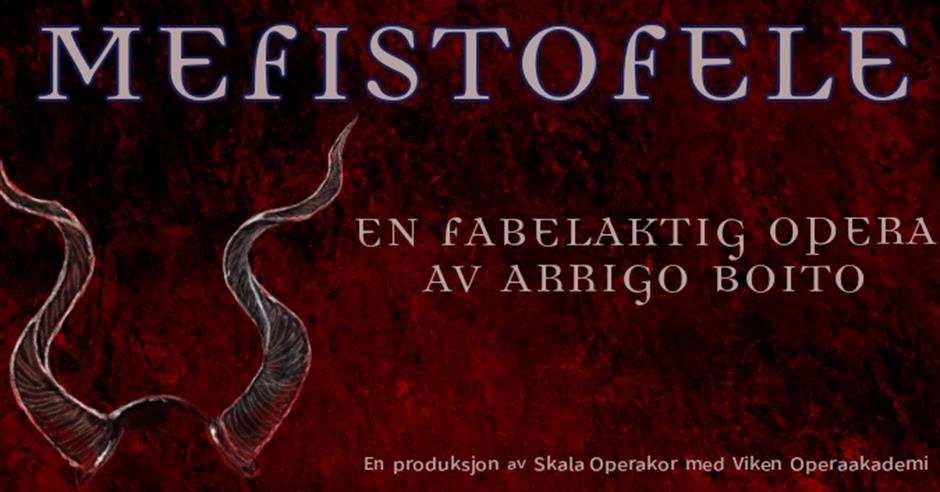 MEFISTOFELE - en fabelaktig opera av Arrigo Boito - Concert in Hamar ...