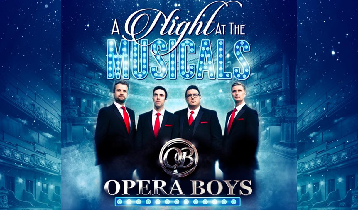 The Opera Boys: A Night At The Musicals - Visit Weston-super-Mare