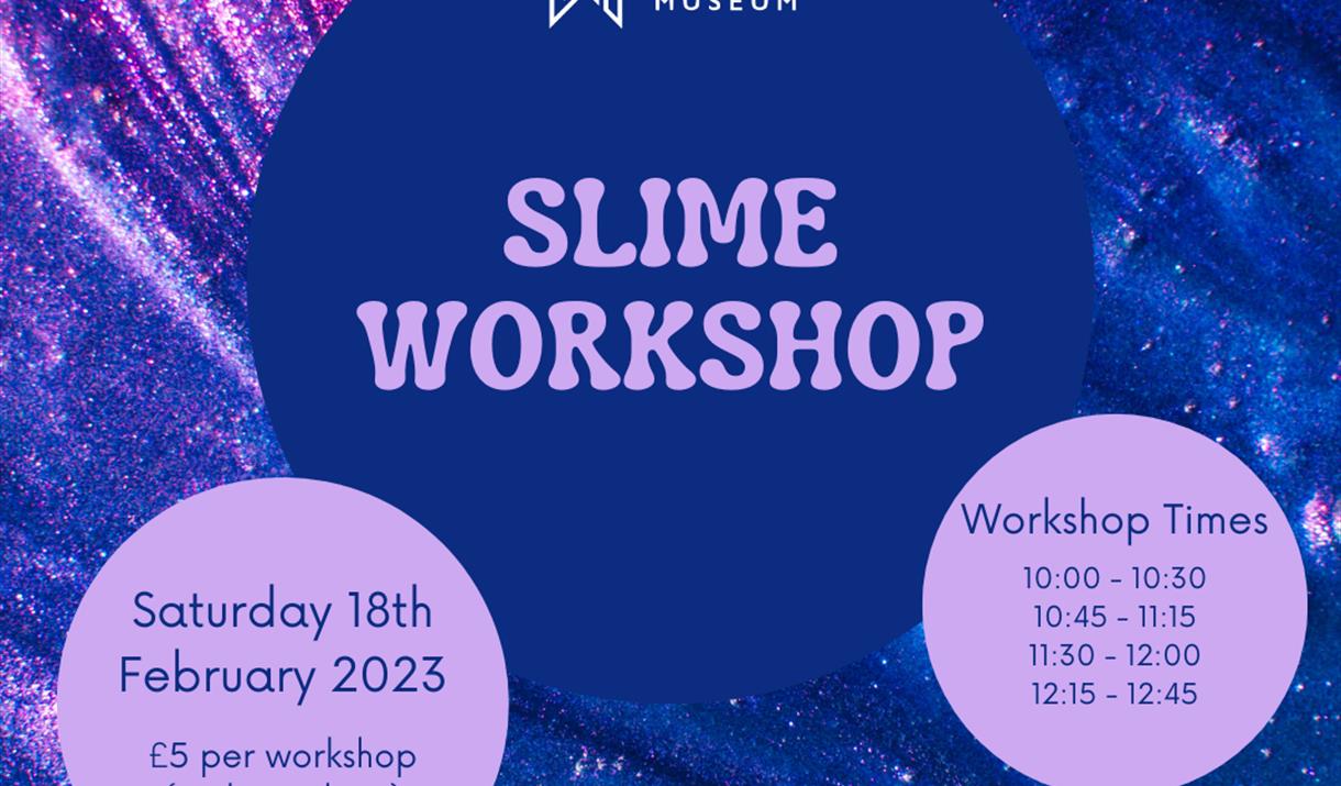 Slime Workshops - Visit Weston-super-Mare