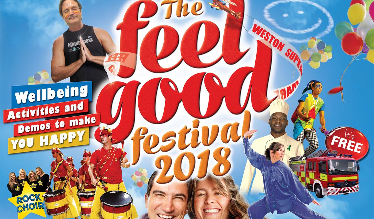 The Feel Good Festival - Festival in Weston-super-Mare, Weston-super ...