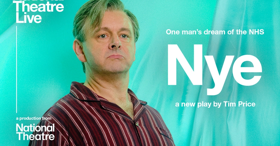 National Theatre Live: Nye - Visit Windsor